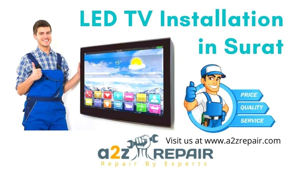 LED TV Installation in Surat, Gujarat - A2Z Repair Installation Service